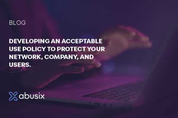 Acceptable Use Policy to Protect Your network