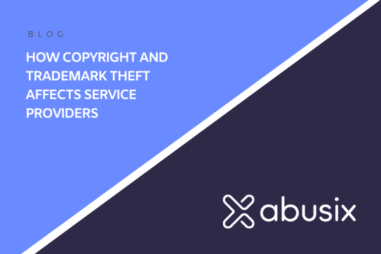 How Copyright And Trademark Theft Affects Service Providers