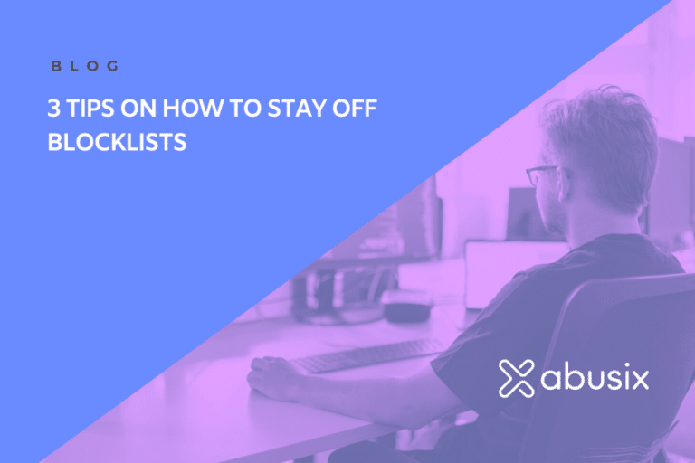 3 Tips To Stay Off Email Blocklists