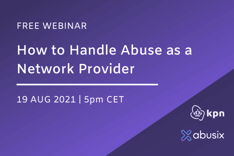 Free Webinar | How to Handle Abuse as a Network Provider