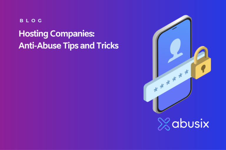 Hosting Companies: Anti-Abuse Tips and Tricks